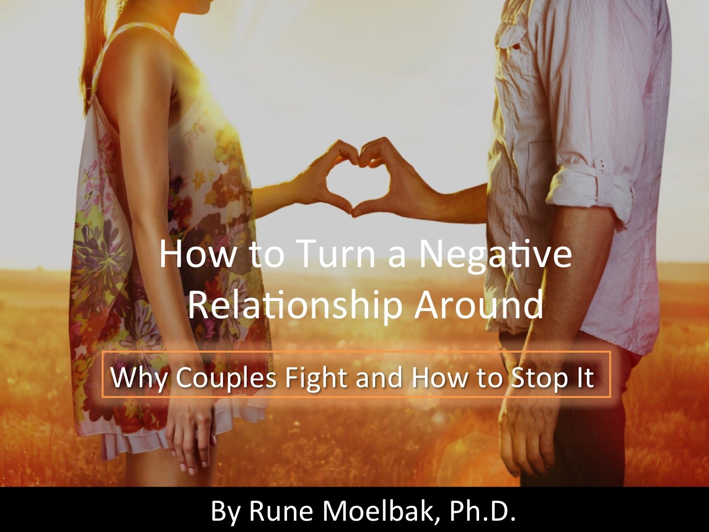 Why Couples Fight and How to Stop It - Better Couples Therapy